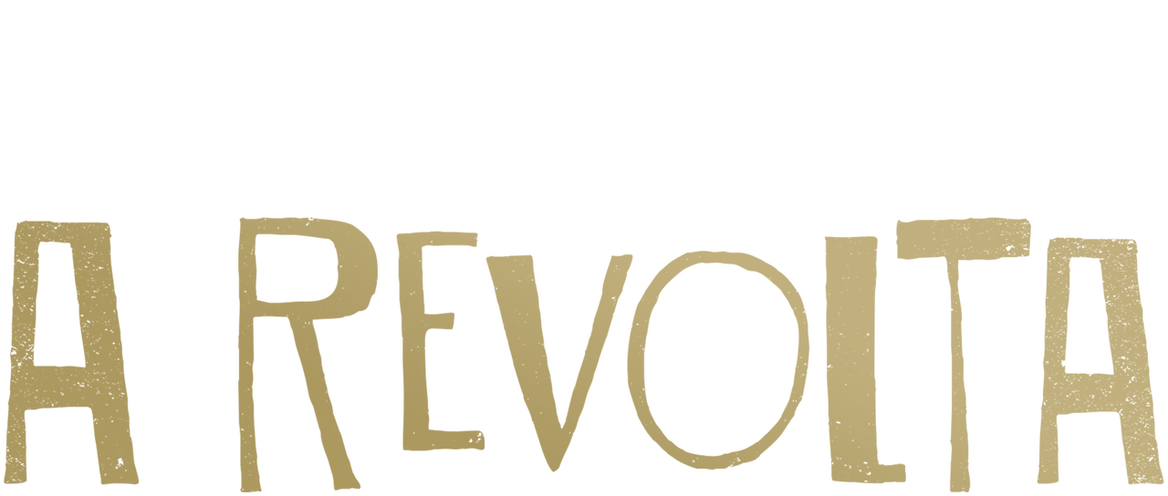 A Revolta | Netflix