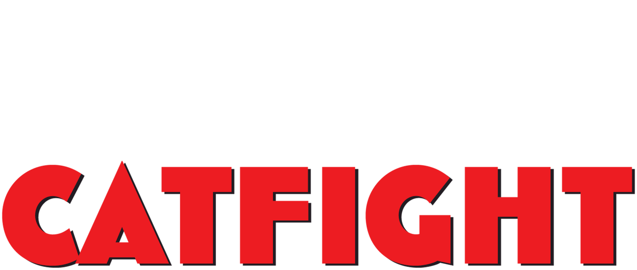 Watch Catfight | Netflix