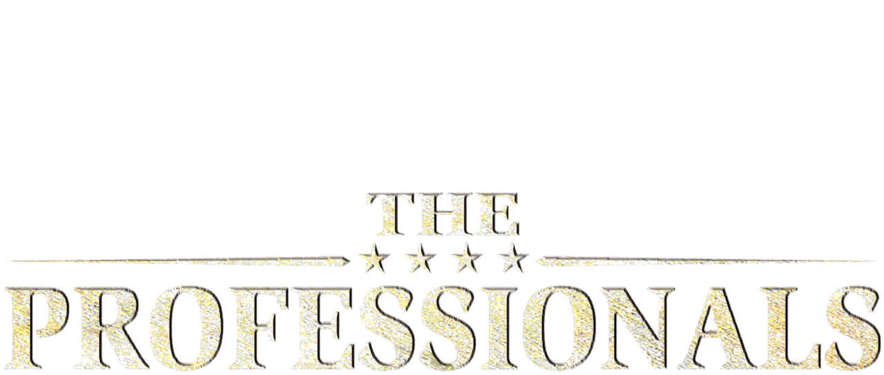 Watch The Professionals | Netflix