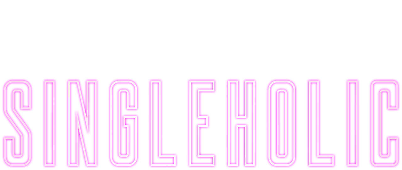 Watch Singleholic | Netflix