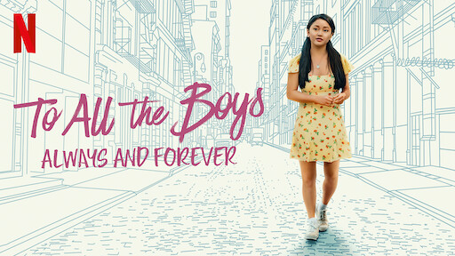 Watch To All the Boys I’ve Loved Before | Netflix Official Site