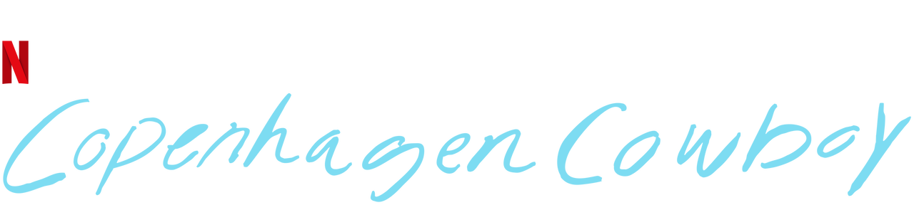 Watch Copenhagen Cowboy | Netflix Official Site