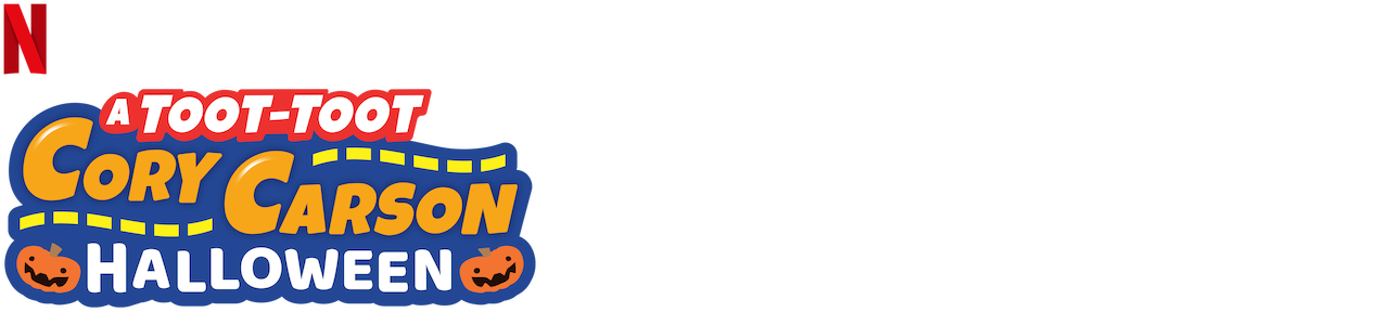 Watch A Toot-Toot Cory Carson Halloween | Netflix Official Site