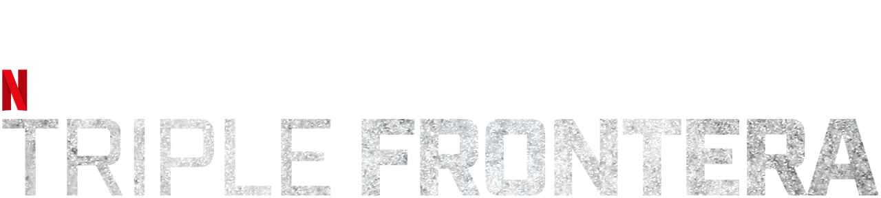 Triple frontera | Sitio oficial de Netflix