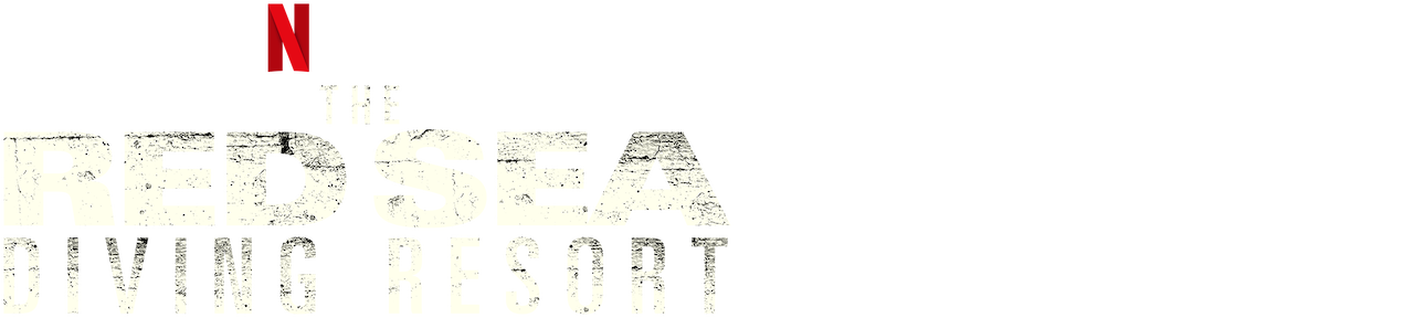 Watch The Red Sea Diving Resort | Netflix Official Site