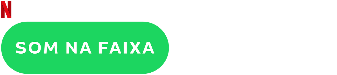 Som na Faixa | Site oficial da Netflix